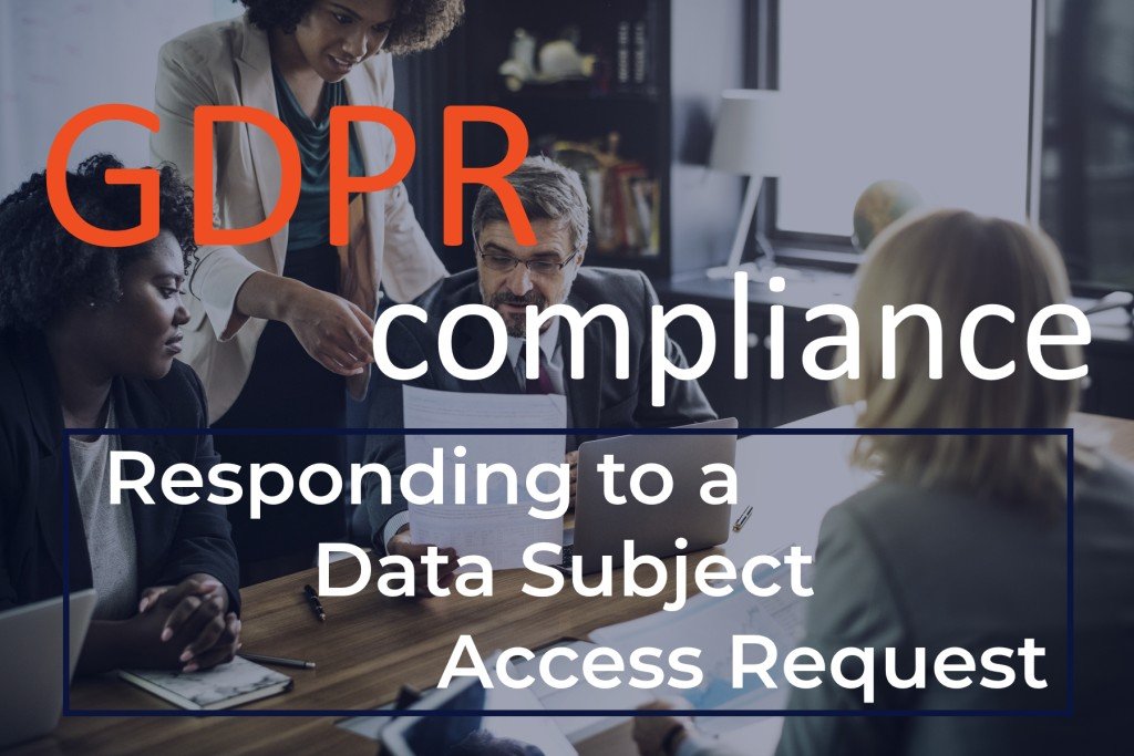 Responding to a Data Subject Access Request - 22Academy