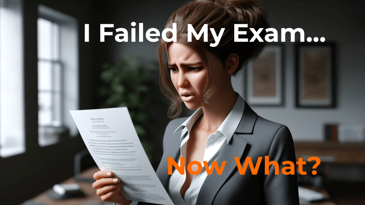 I Failed My Exam... Now What? - 22Academy