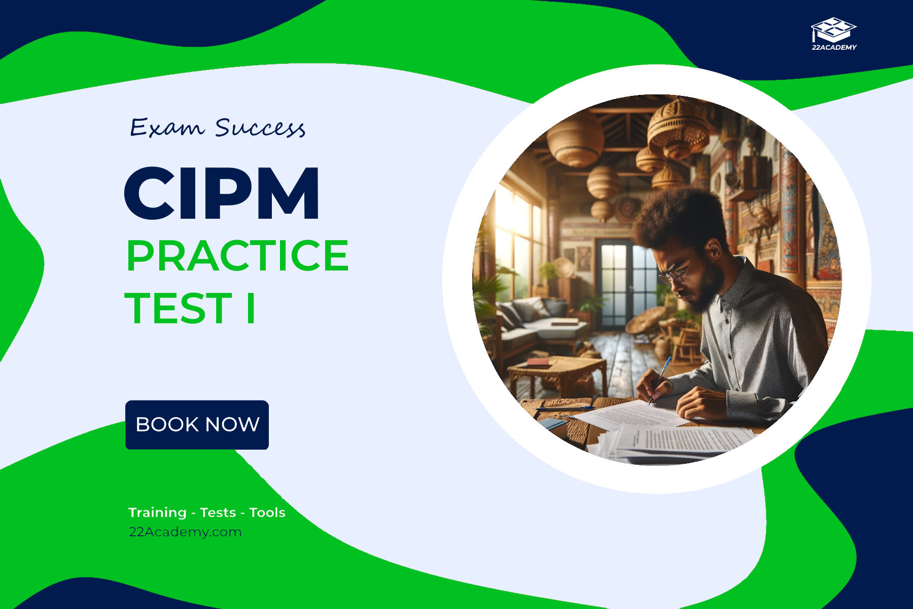 CIPM Practice Test I - 22Academy